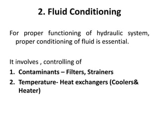 Hydraulic System Elements seal, filter. heat exchanger by Sangram ...