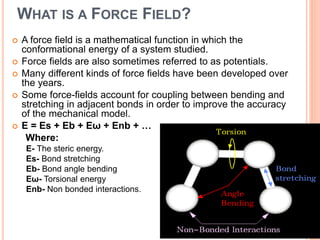 Molecular Mechanics in Molecular Modeling | PPTX
