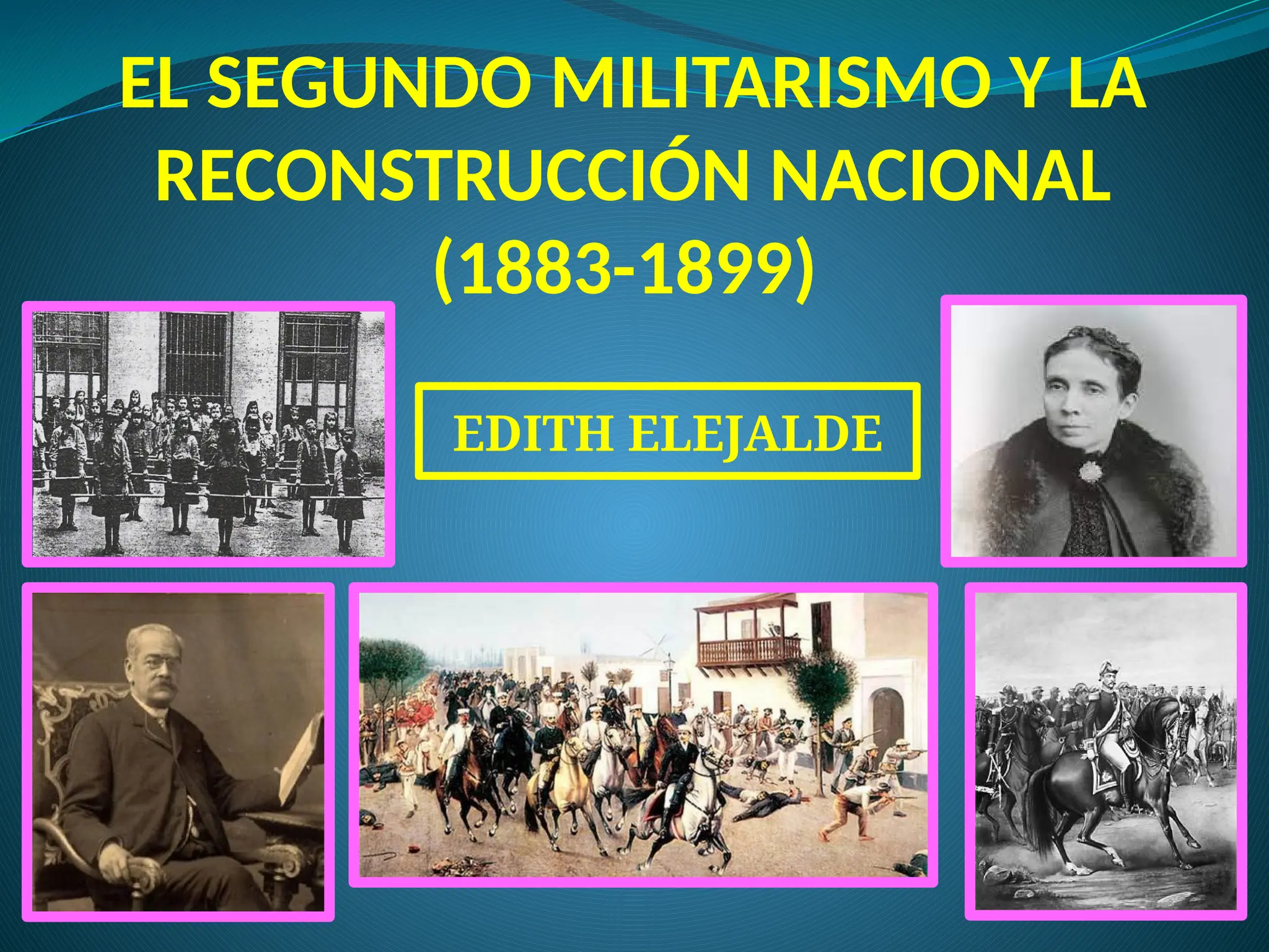 SEGUNDO MILITARISMO Y LA RECONSTRUCCION NACIONAL | PPTX