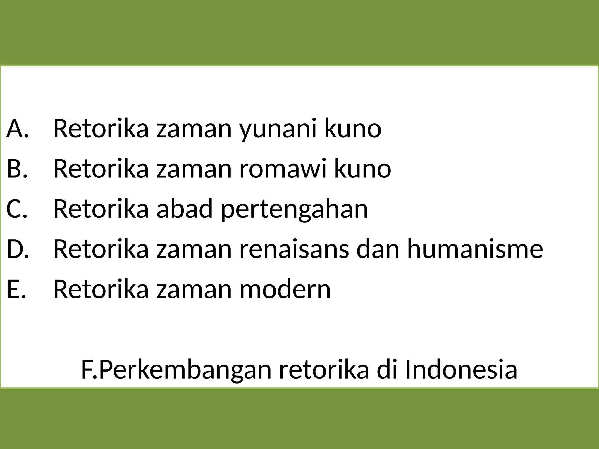MATERI SEJARAH RETORIKA KEPADA MAHASISWA | PPTX