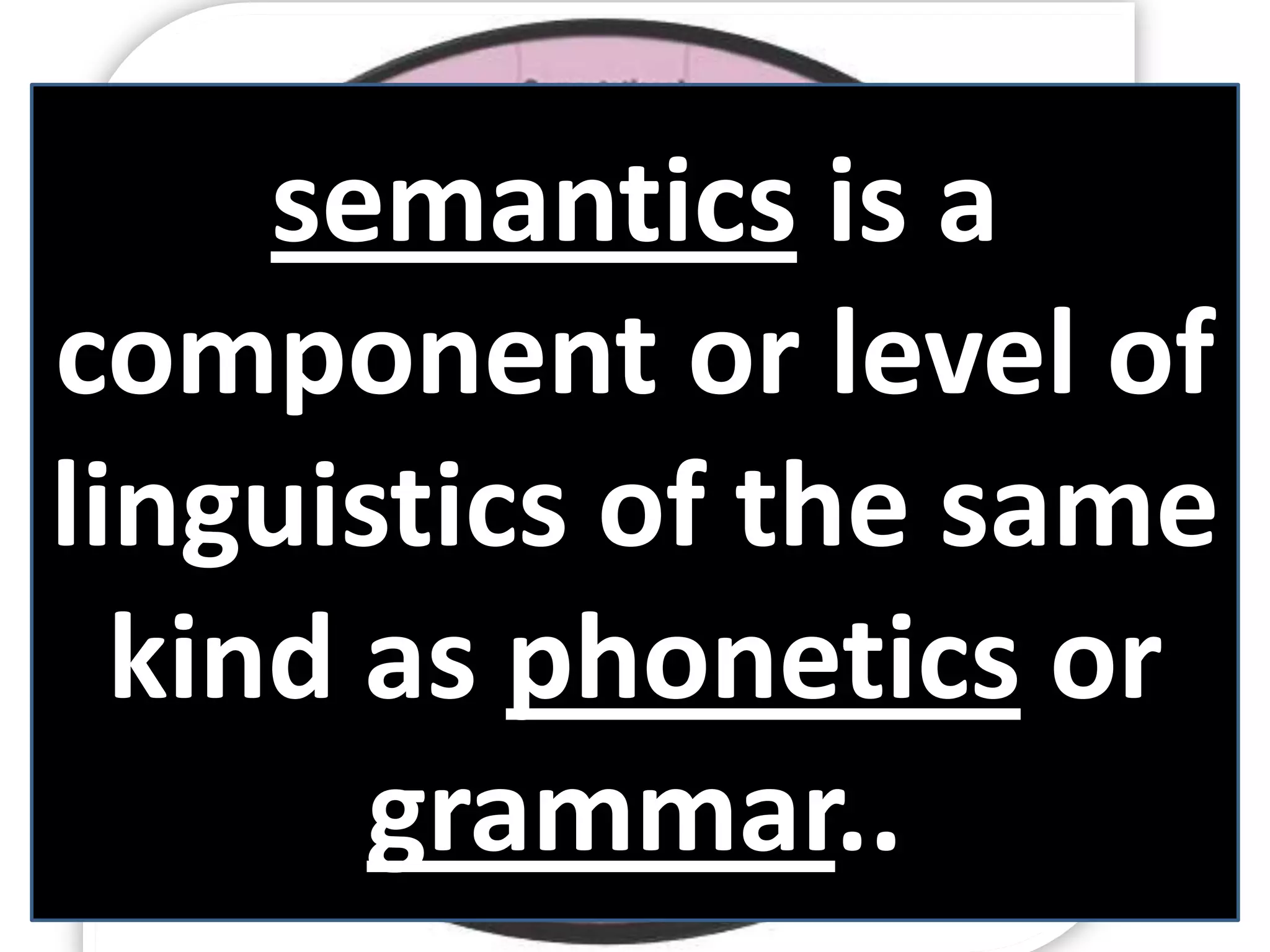 (2) semantics and linguistics | PPT