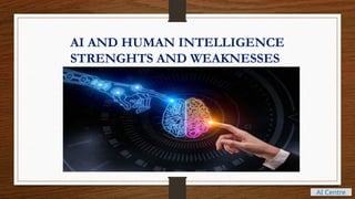 2 SENSITIZATION DAY 1 AI AND HUMAN INTELLIGENCE STRENGTH AND WEAKNESSES ...
