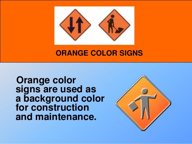 Roadway Signs - Shapes and Colors