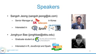 ggplot2.SparkR: Rebooting ggplot2 for Scalable Big Data Visualization by Jonghyun Bae, Sangoh ...