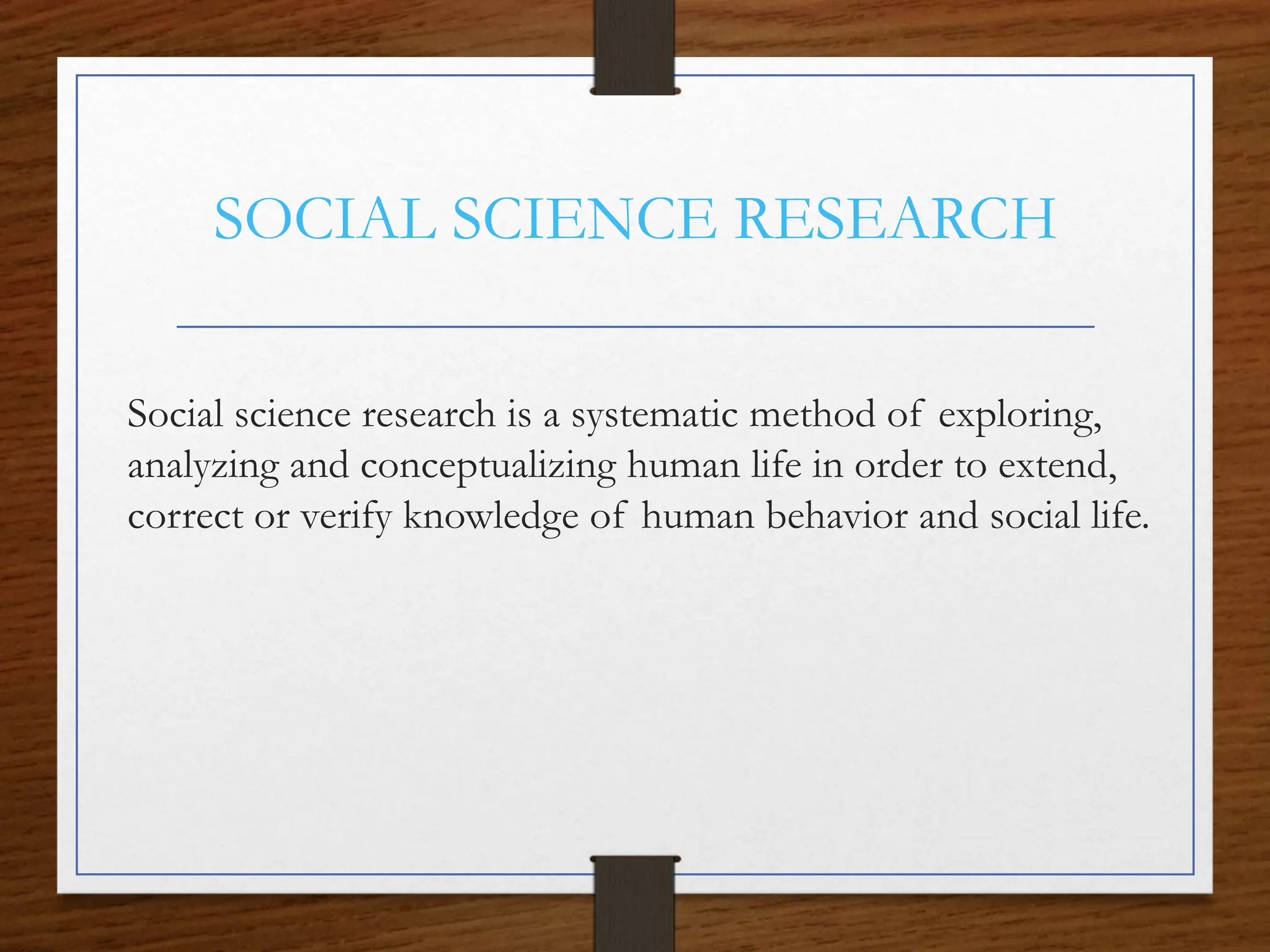 2SOCIAL SCIENCE RESEARCH.ppt