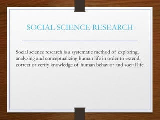 2SOCIAL SCIENCE RESEARCH.ppt