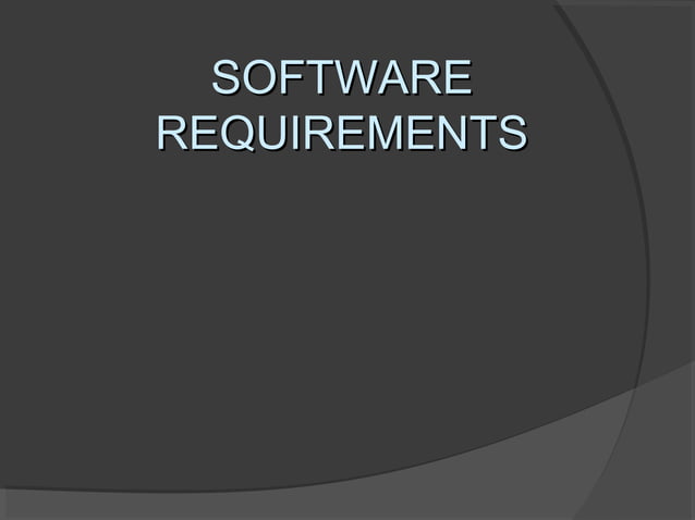 Software Requirements | PPT