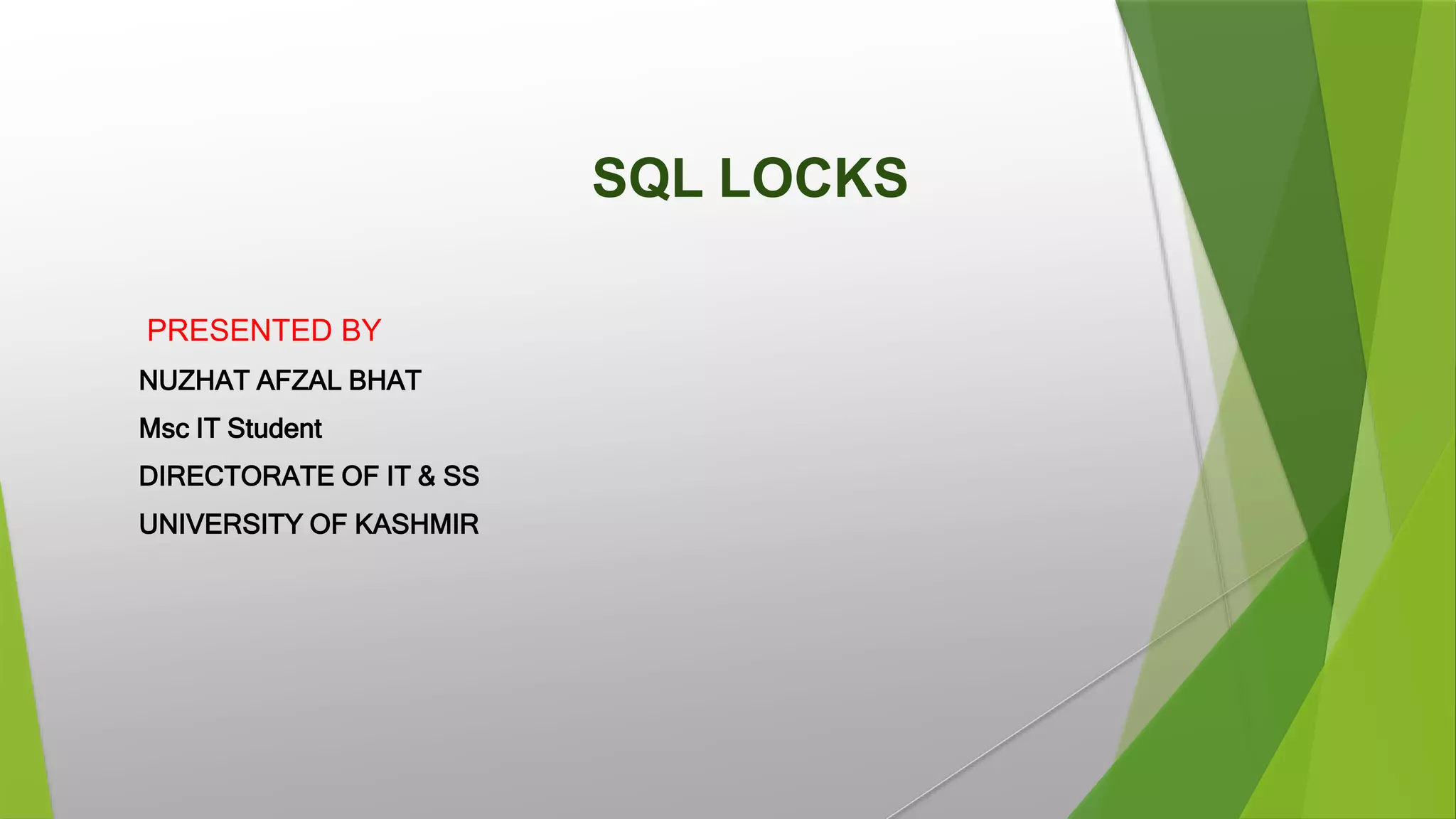 SQL locks-presentation | PPTX