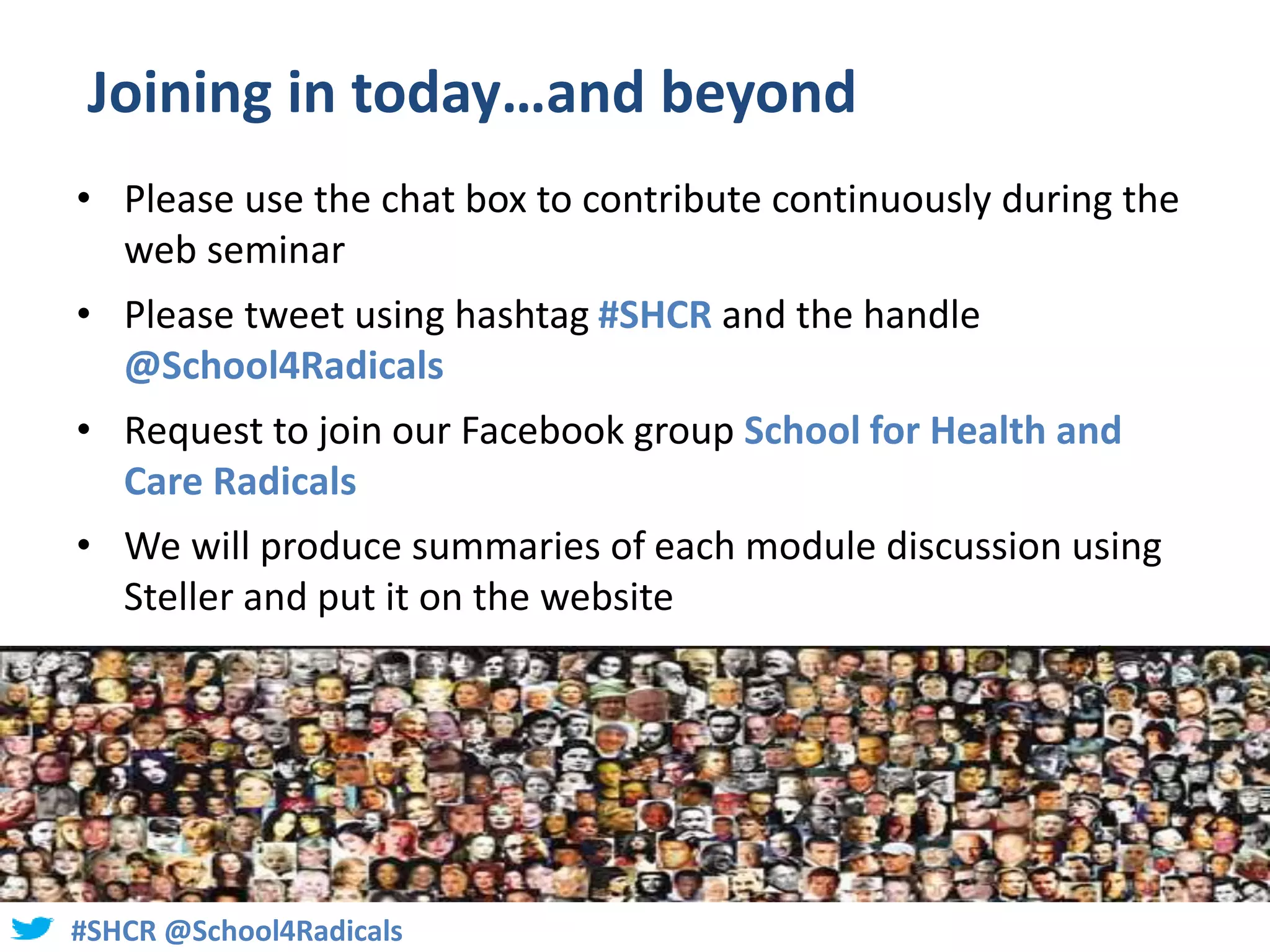 School for Health and Care Radicals - Module 2 slides 2016 | PPTX