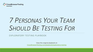 Exploratory Testing Personas Playbook | PPT