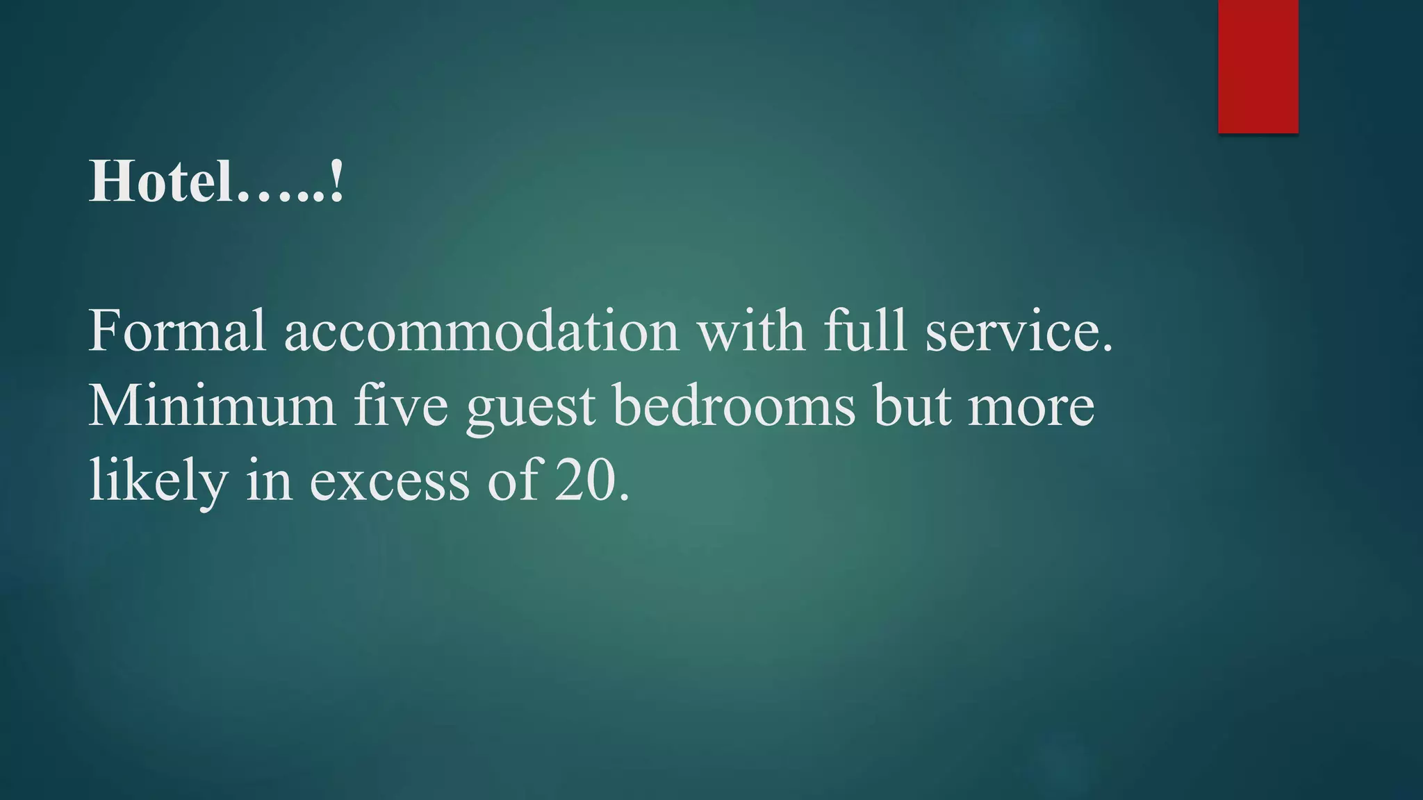 2 Star Hotel Requirements | PPT