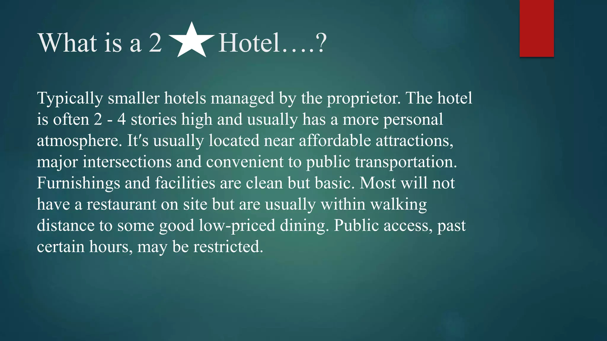 2 Star Hotel Requirements | PPT