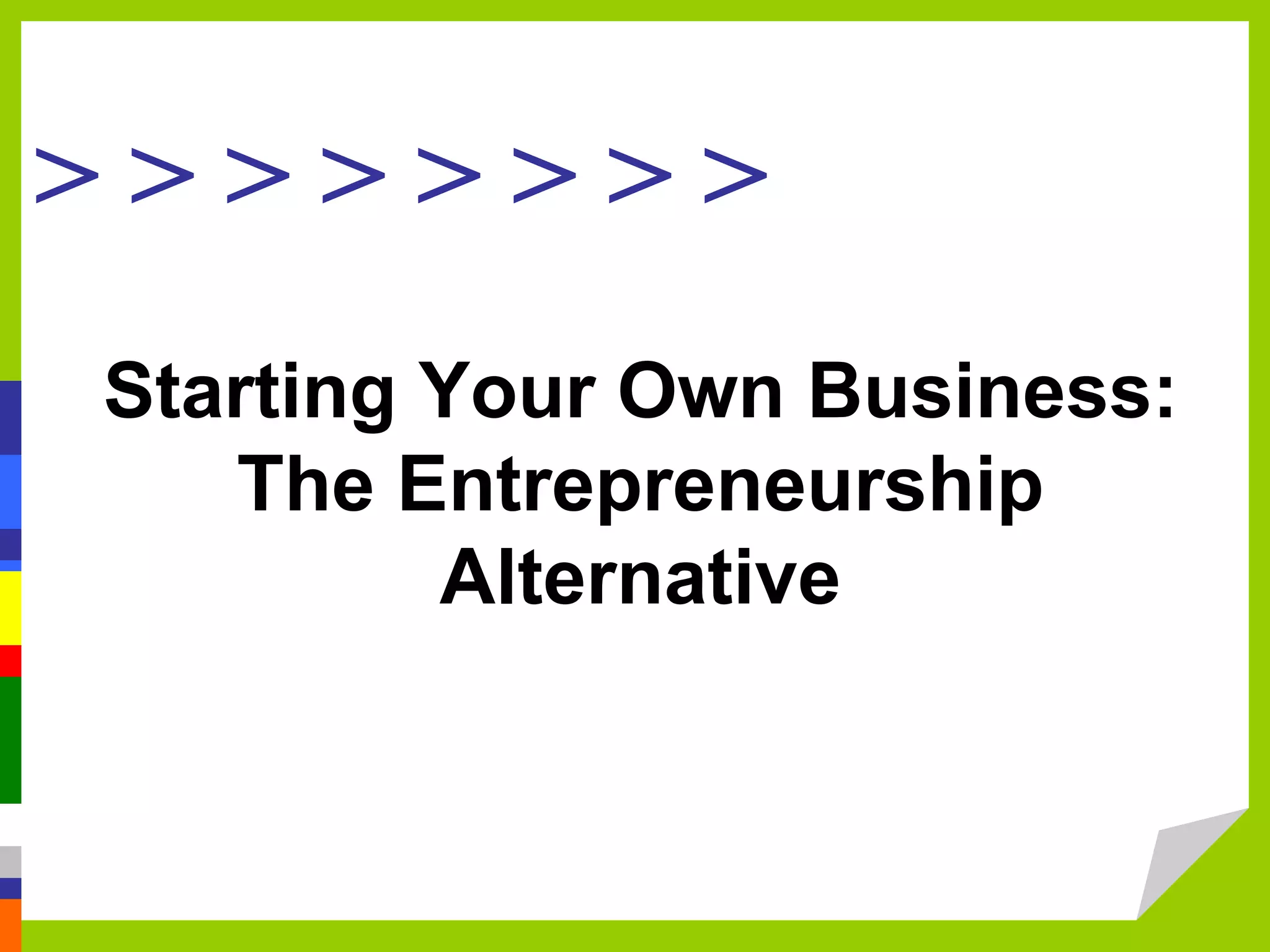 2 starting own business.entrepreneurship | PPT