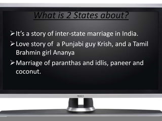 2 states presentation | PPTX