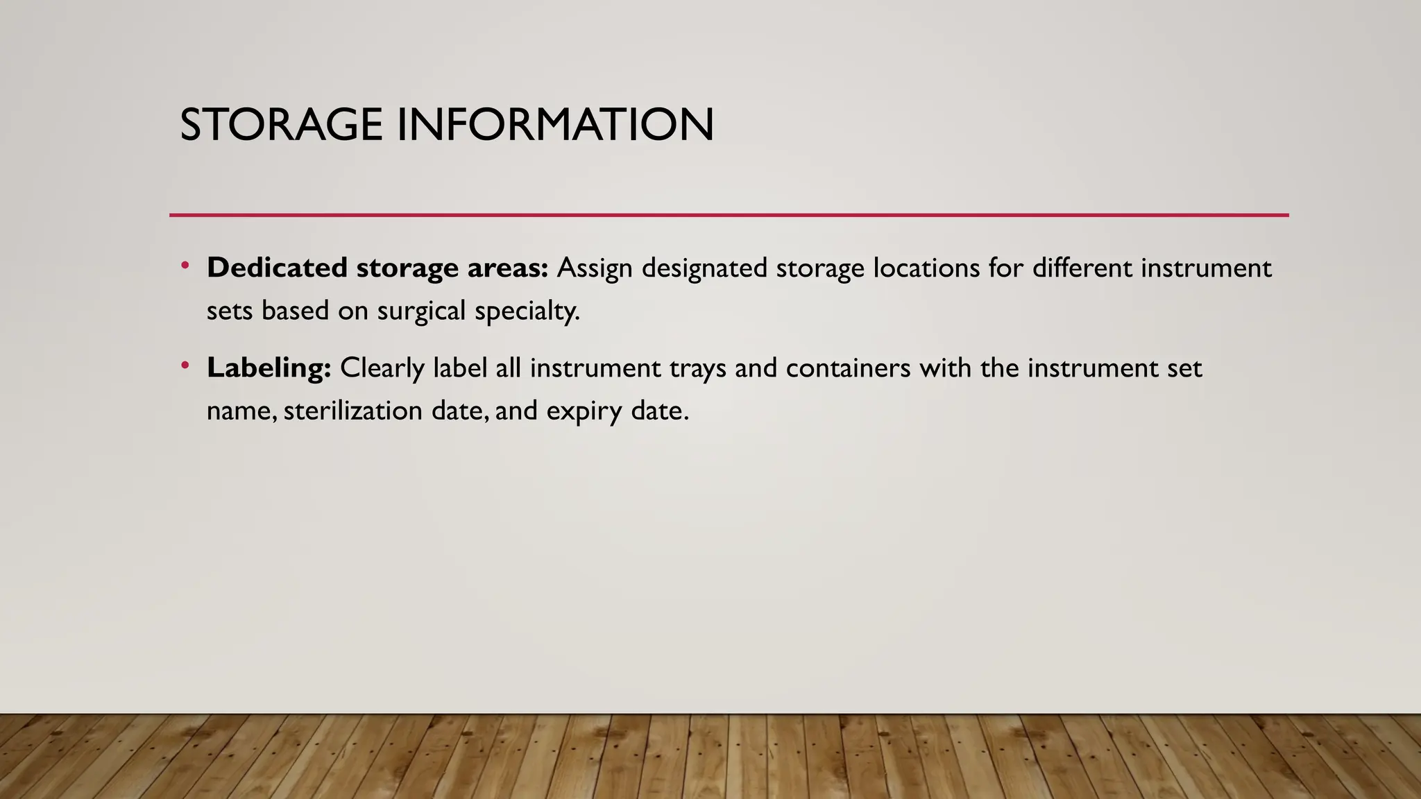 2) STORAGE OF OPERATION THEATRE INSTRUMENTS.pptx