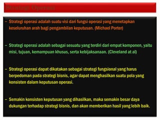 Strategi Produksi dan Operasi Organisasi | PPT