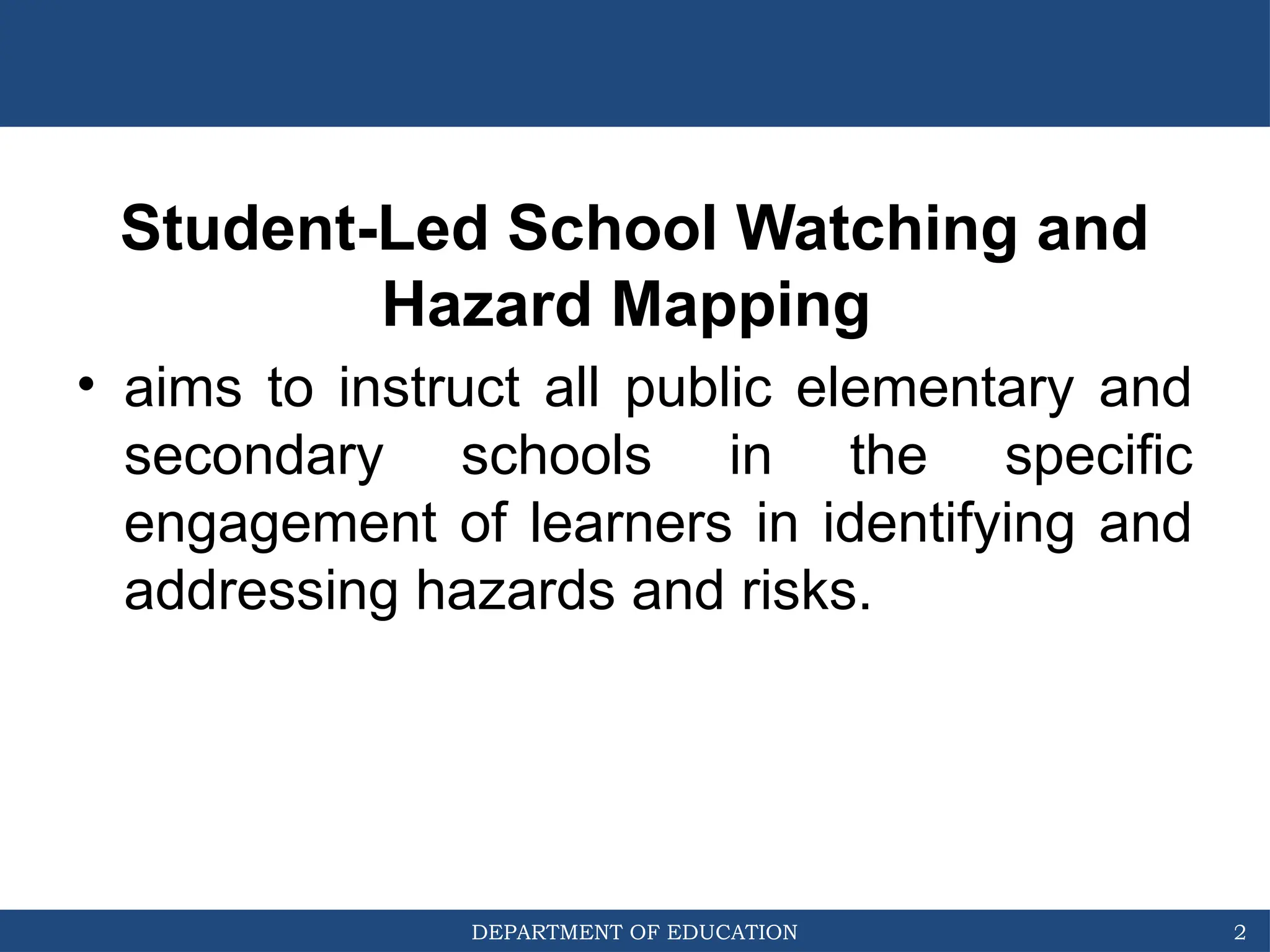 2_student-led_school_watching_and_hazard_mapping.pptx