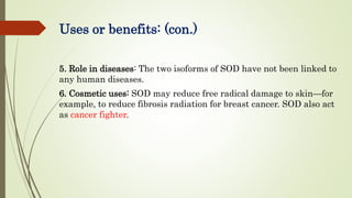 superoxide dismutase (sod) | PPTX