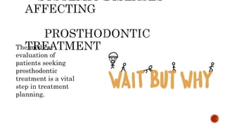 2 systemic disorders and Prostho management.pptx