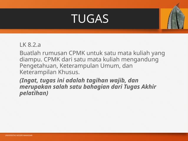 Taksonomi Tujuan Pendidikan dan Perumusan Capaian Pembelajaran Mata Kuliah | PPT