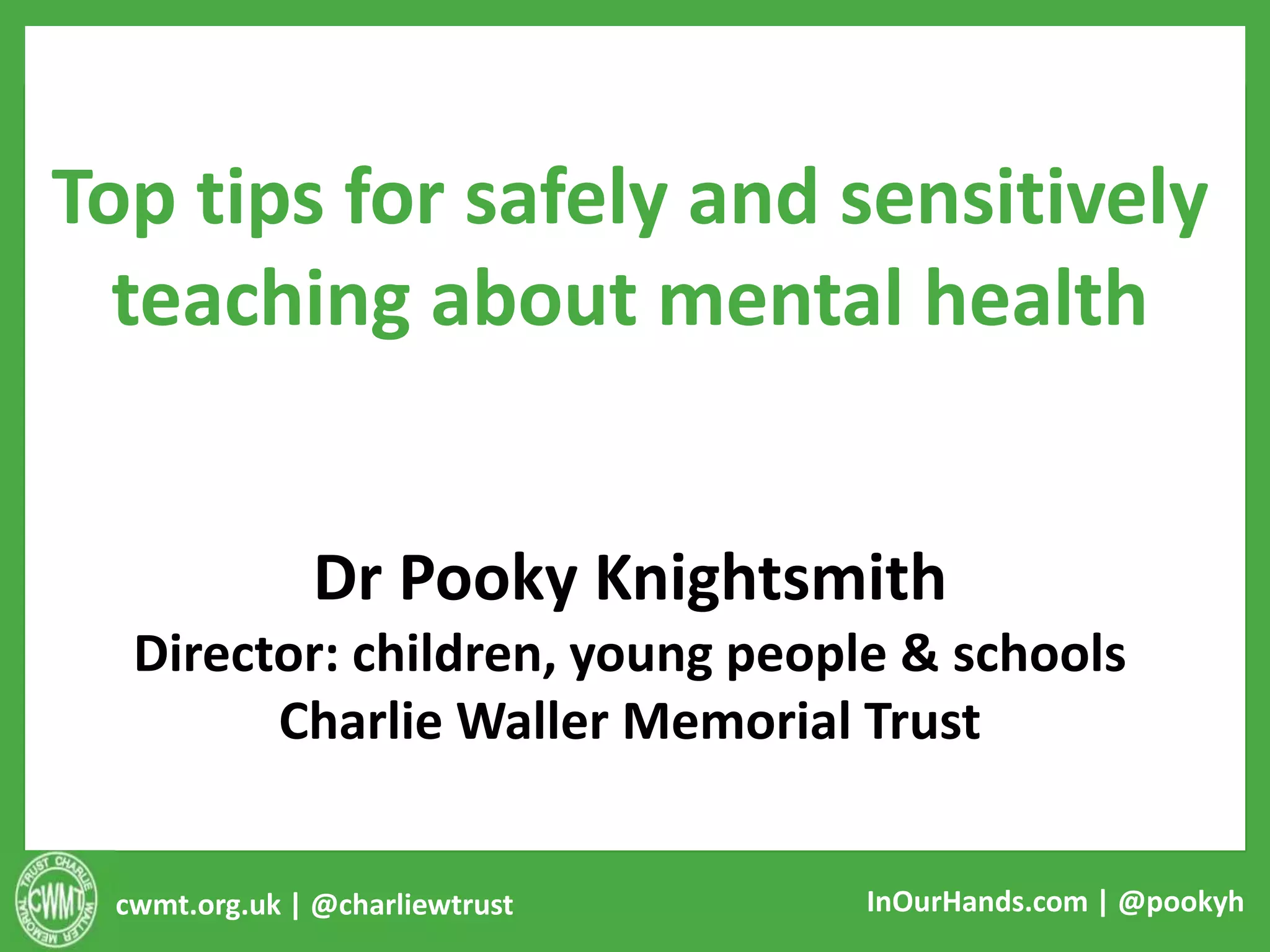 Teaching about mental health safely | PPT