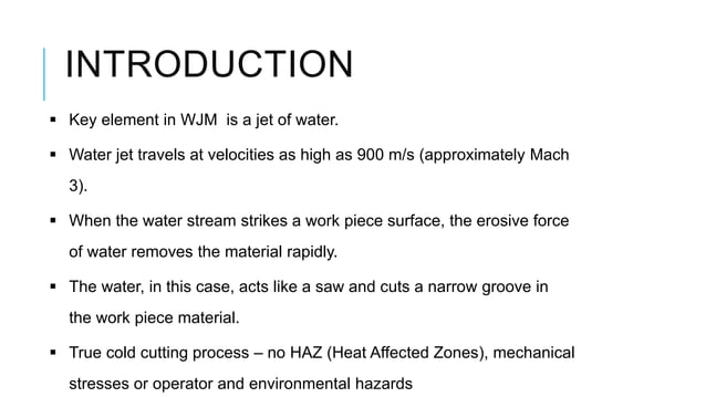 Water jet machining | PPTX