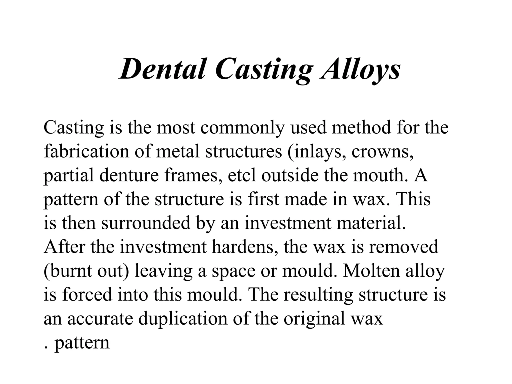 Dental casting alloys | PPT