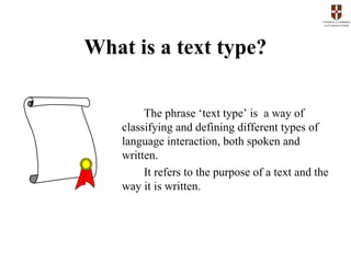 2 text types & defintions oct10 2011 | PPT