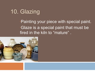 2 the ceramic process | PPT