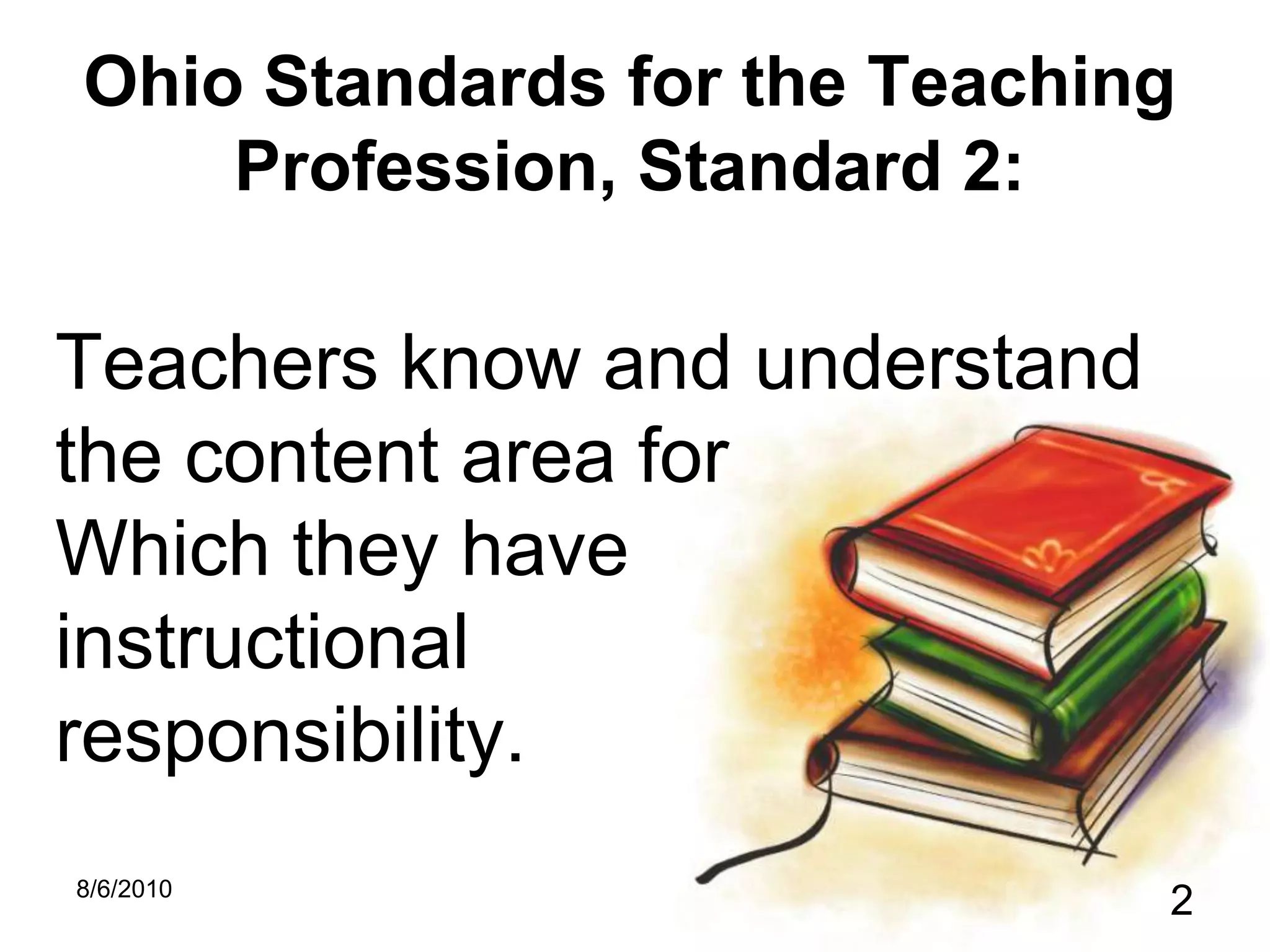 Standard 2: Content | PPT | Free Download