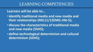 2 THE EVOLUTION OF TRADITIONAL TO NEW MEDIA (Part 1) Traditional vs ...