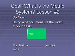 2 The Metric System.ppt