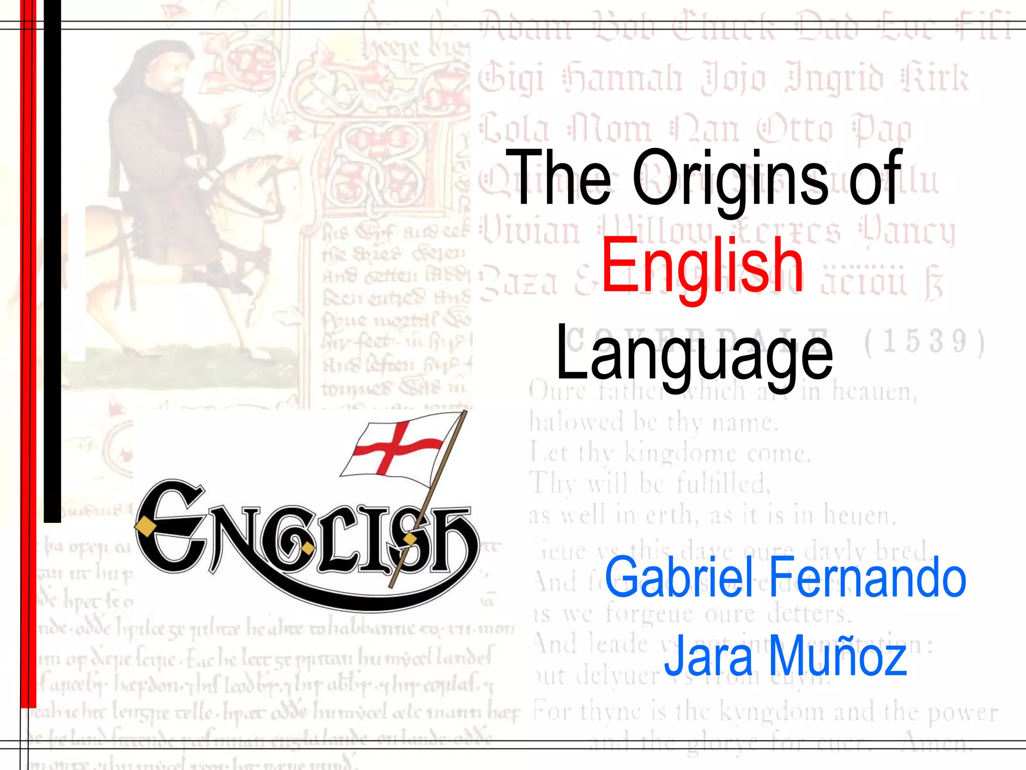 2 the origins of english language | PPT