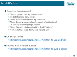 IDMEF, the universal format for security alerts, OW2con'16, Paris. | PPT