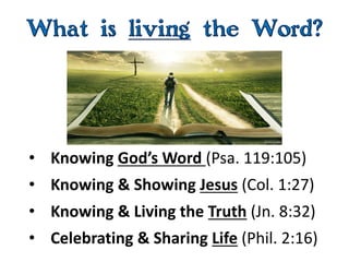 Living the Word - 2 timothy 3:14-17 | PPT