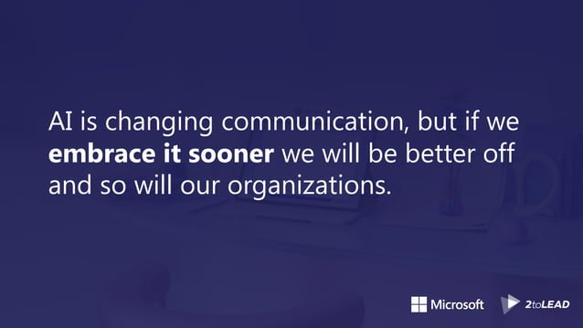 Microsoft x 2toLead Webinar Session 1 - How Employee Communication and Connections Are Changing ...