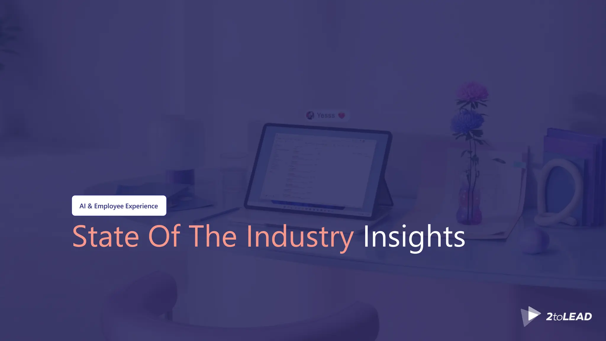 Microsoft x 2toLead Webinar Session 3 - How Employee Workplace Analytics and Feedback Is ...