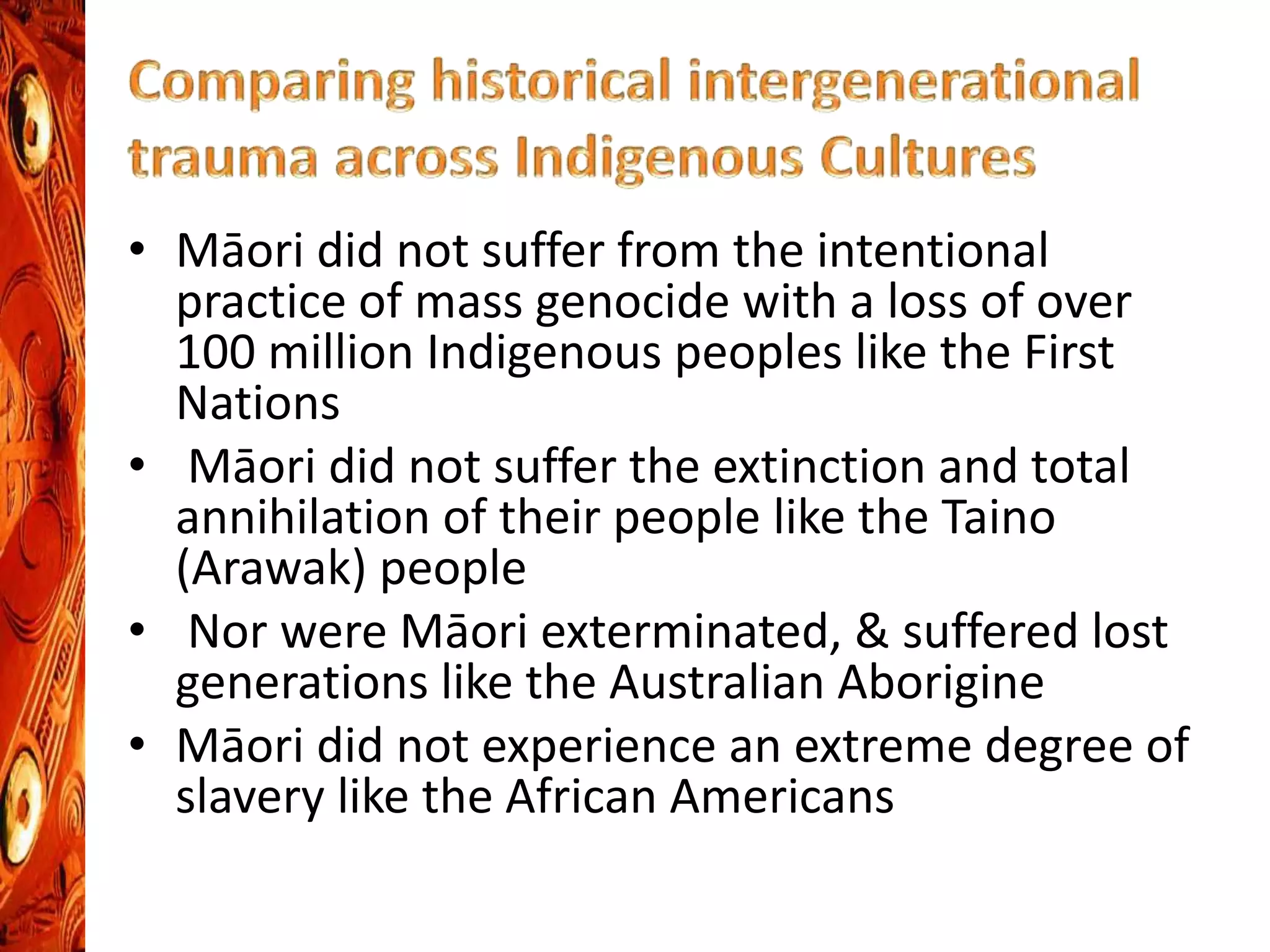 Transforming Māori experiences of Historical Intergenerational Trauma ...