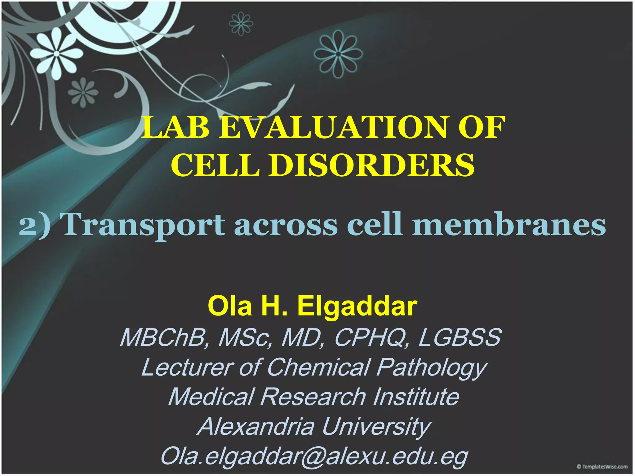 Transport across cell membranes | PDF