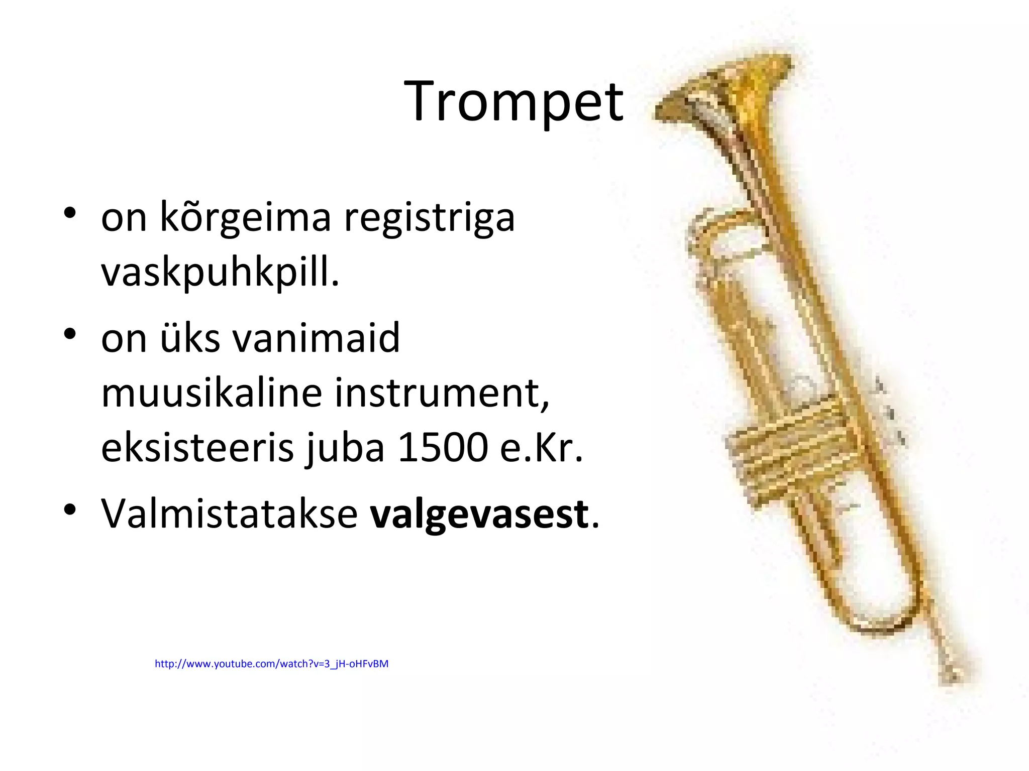 2 trompet metsasarv | PPT
