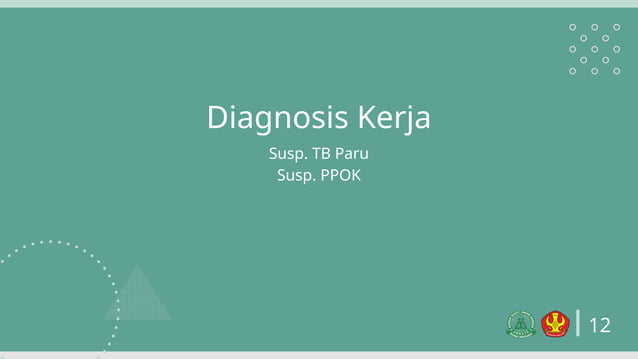 Tuberkulosis merupana penyakit yang menyerang paru-paru.pptx
