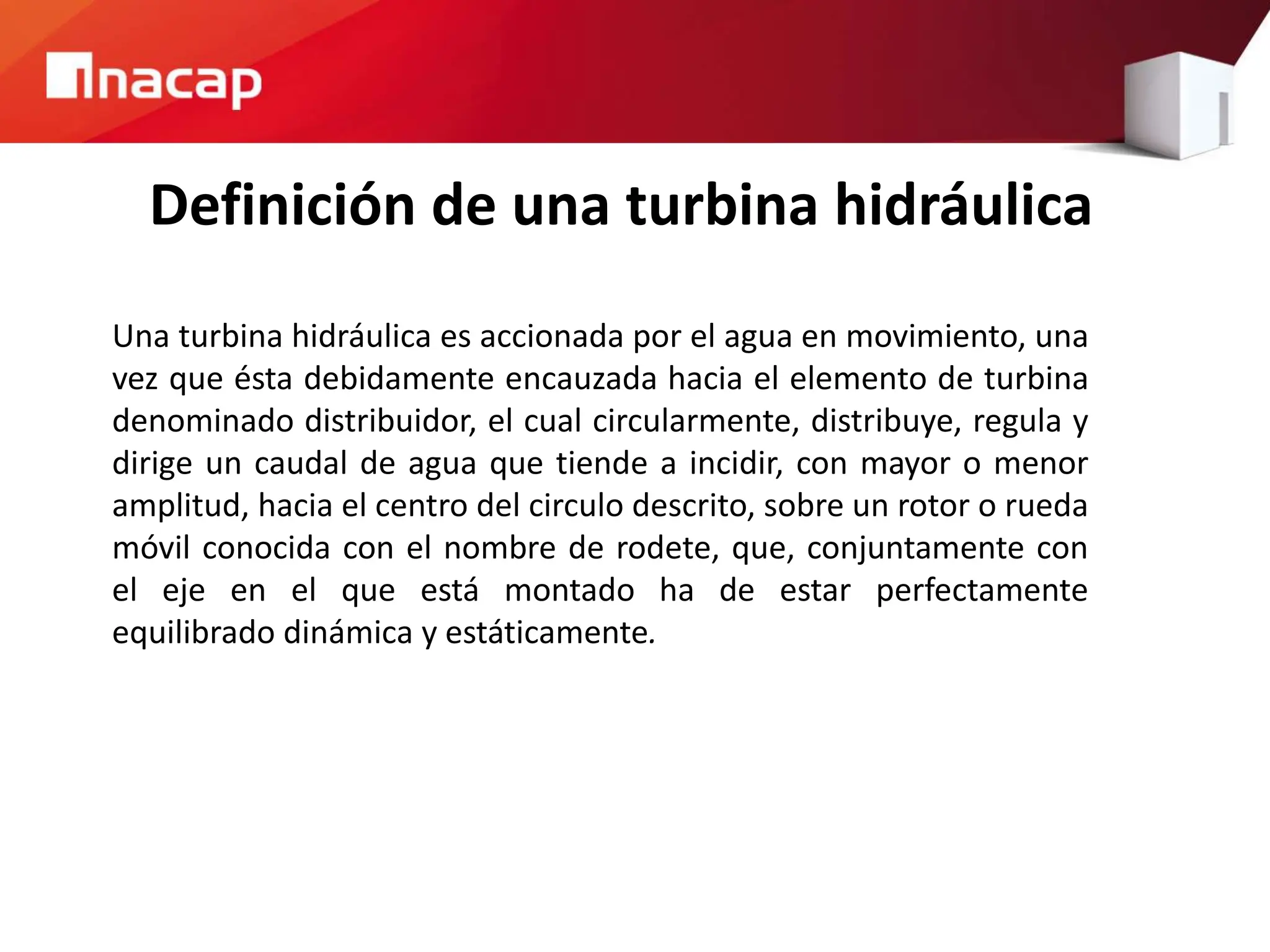 2 Turbinas hidraulicas en el pais GENERAL.pptx