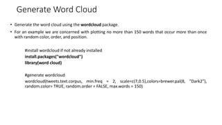 Twitter data analysis using r (part 2) | PDF