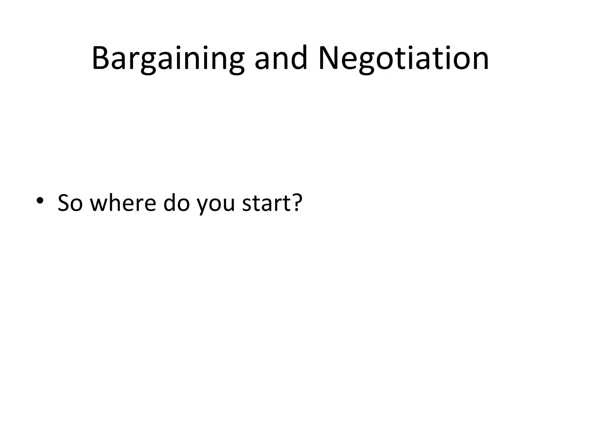 Bargaining and Negotiation | PPT