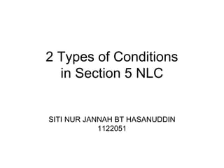 2 types of conditions slide | PPT