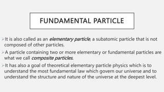 2 Types of Fundamental Particle.pptx