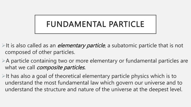 2 Types of Fundamental Particle.pptx | Chemistry | Science