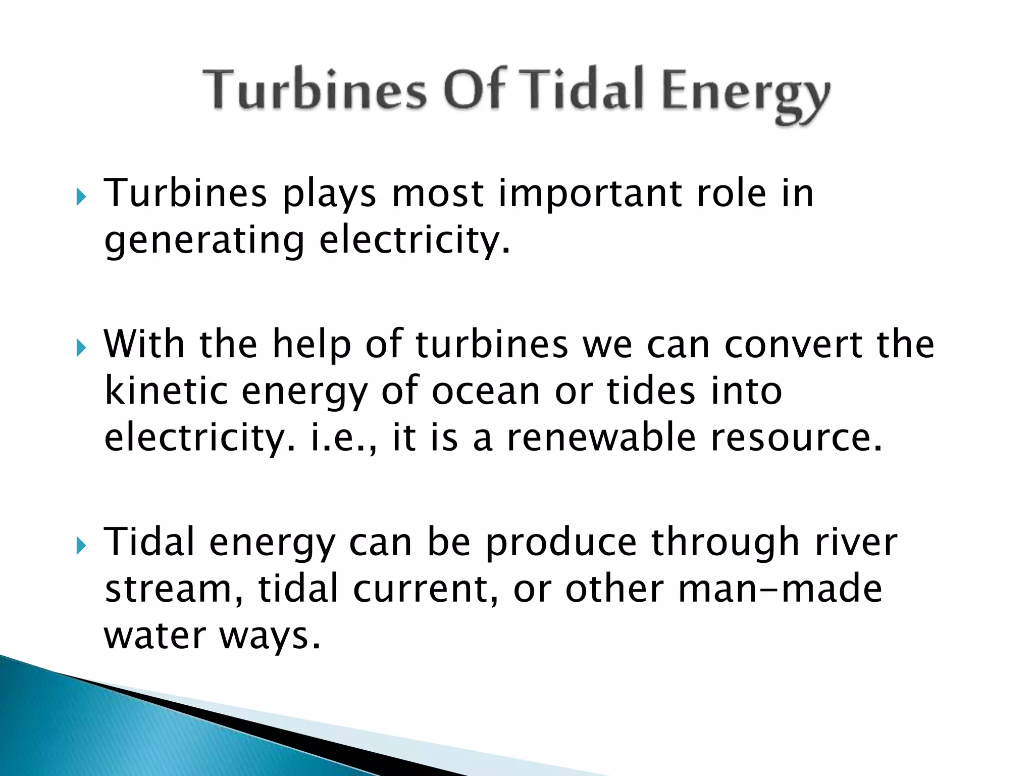 2 types of turbines used in tidal energy system | PPT