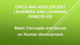 2_unit_ii_child_and_adolescent_learners_and_learning_principles.ppt