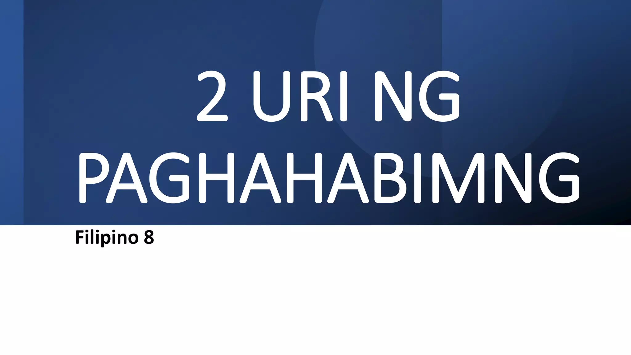 2 uri ng paghahambing.pptx